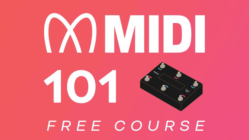MIDI 101: Free Mini-Course